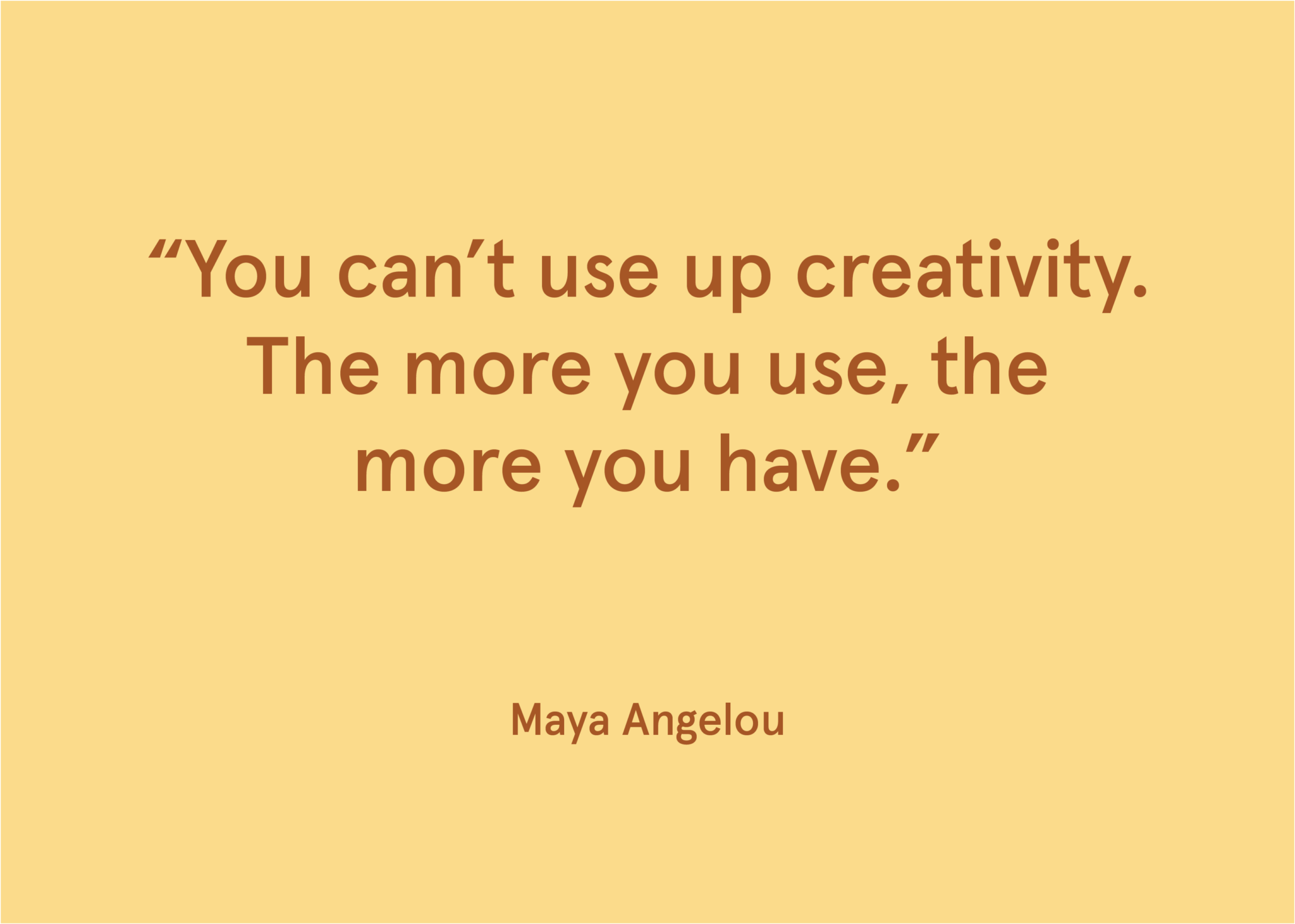 Inspirational Quotes for Creativity