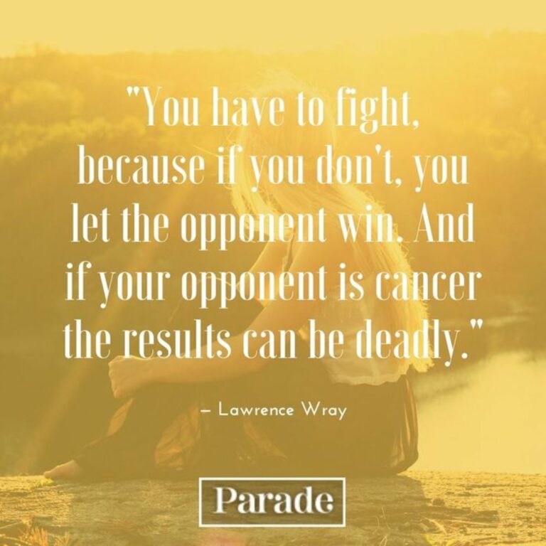Inspirational Quotes for People Fighting Cancer